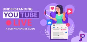 Understanding YouTube Live: A Comprehensive Guide (2024)
