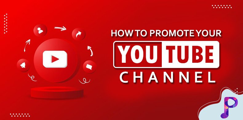 How To Promote Your YouTube Channel: 21 Proven Tricks To Stand Out
