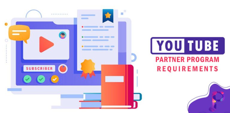 YouTube Partner Program Requirements: Every Detail For Creators